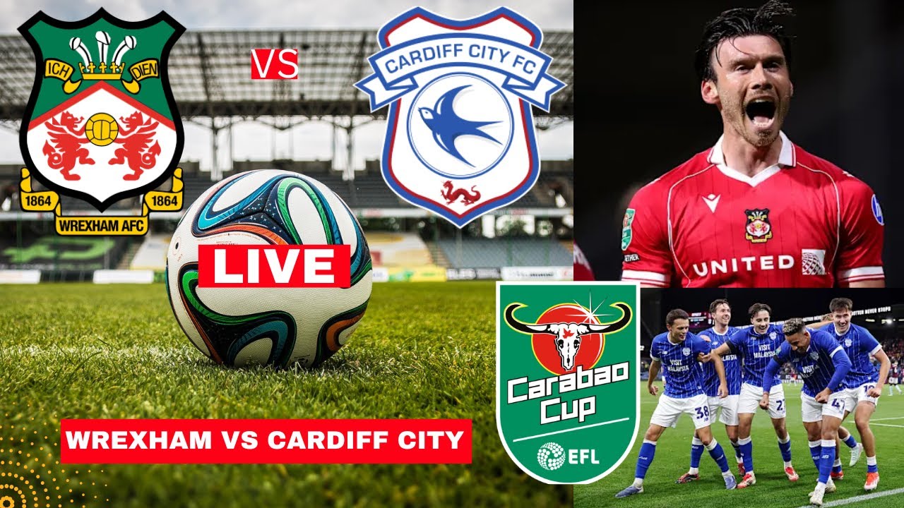 Wrexham vs Cardiff City: A Rivalry Renewed – CFS News